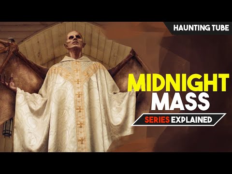 Midnight Mass (2021) Explained in Hindi + Theories | Haunting Tube
