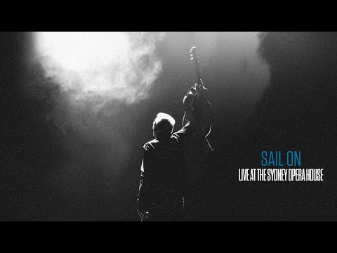 Sail On (Live at The Sydney Opera House) | Tommy Emmanuel