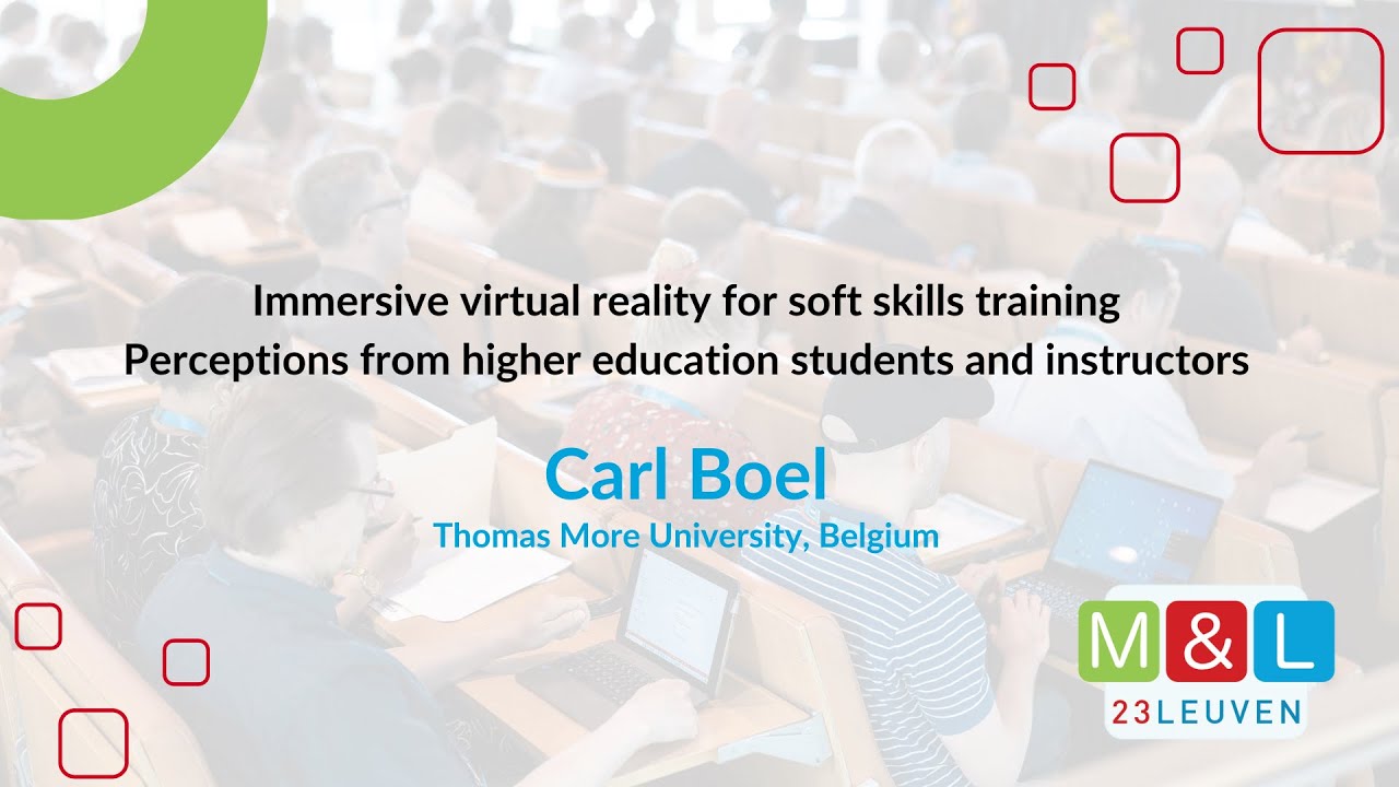 Immersive virtual reality for soft skills training | Carl Boel | Media & Learning 2023