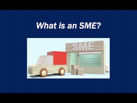 What is an SME?
