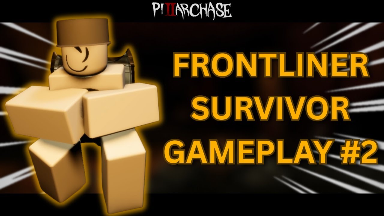 Frontliner Class Survivor Gameplay #2 | Pillar Chase 2: Recode Testing