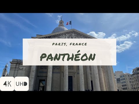 WalkIn PANTHEON | PARIS | FRANCE | 4K HDR Walking Tour