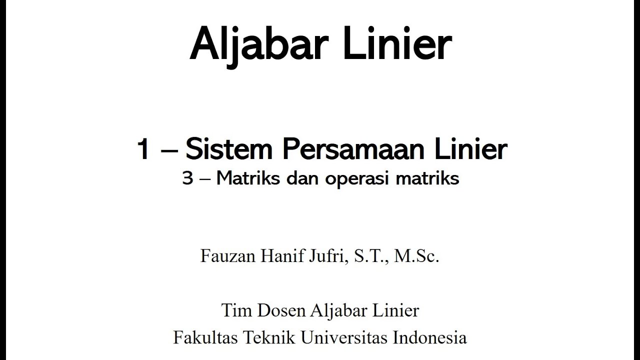 [Linear Algebra] 1.3 SPL - Matrices & Matrix Operations