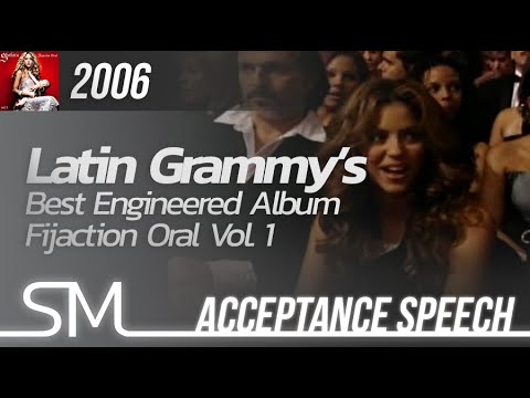 Shakira | 2006 | Latin Grammys | Best Engineered Album - Fijacion Oral Vol. 1