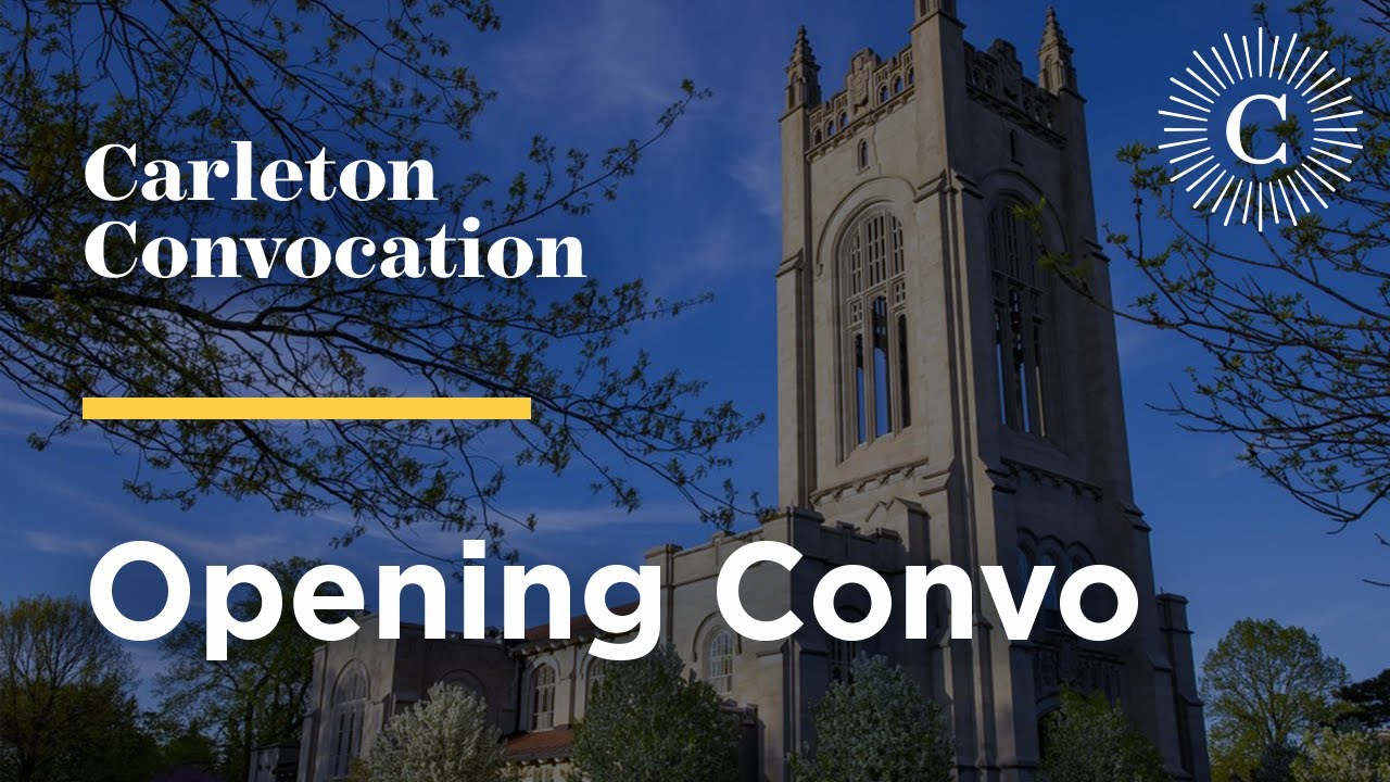 Carleton College Opening Convocation | September 15, 2021