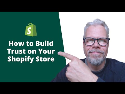 How to Build Trust on Your Shopify Store