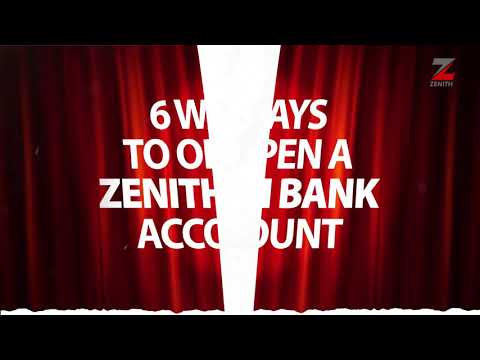 6 Ways to open a Zenith Bank Account