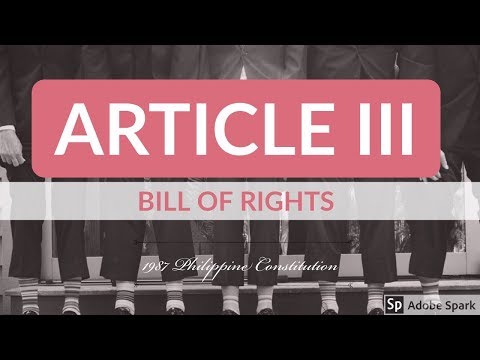 Article III - 1987 Philippine Constitution - Audio Codal