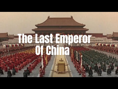 The Last Emperor of china:puyi,qing dynasty‘s last emperor