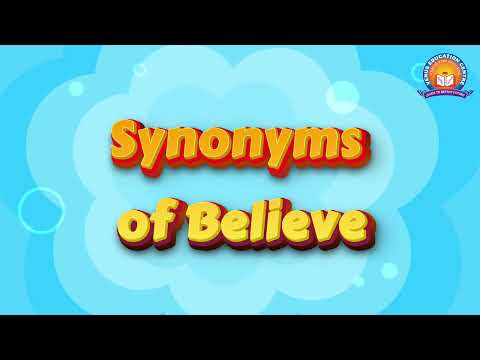Synonyms of Believe