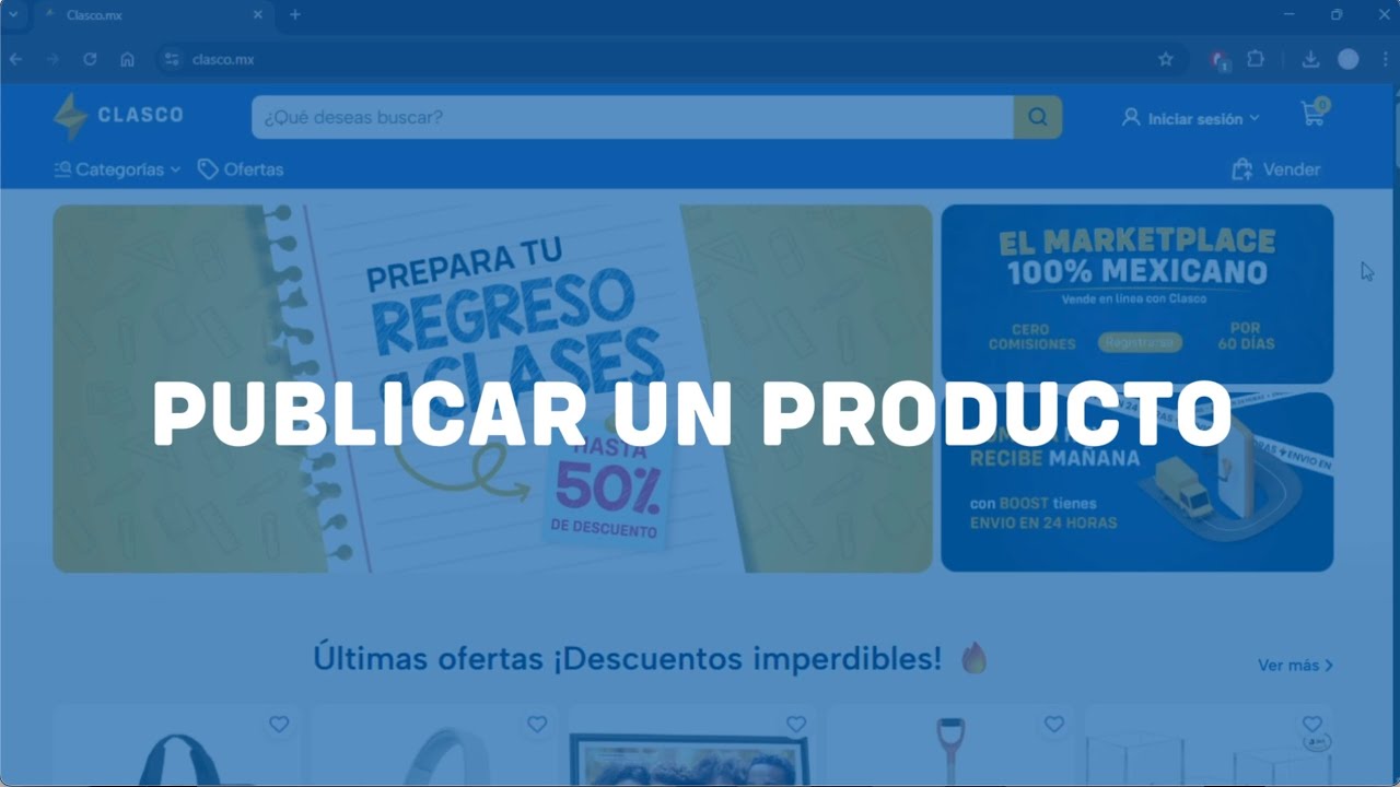 Como Publicar un producto en Clasco.mx