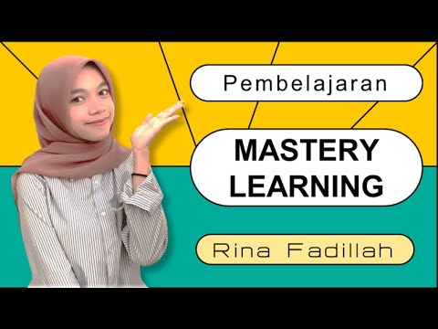 PEMBELAJARAN MASTERY LEARNING | TEORI BELAJAR BEHAVIORISME | RINA FADILAH
