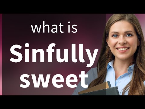 Exploring Idioms: "Sinfully Sweet"
