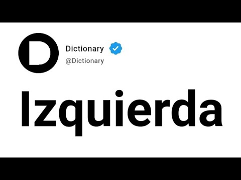 Izquierda Meaning In English