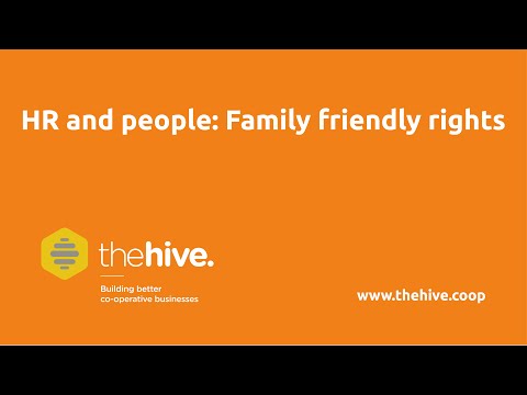 Family friendly rights in the workplace | www.thehive.coop