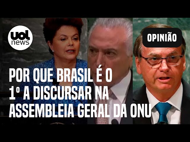 Por Que Brasil é O 1º A Discursar Na Assembleia Geral Da Onu Há 3 Teorias
