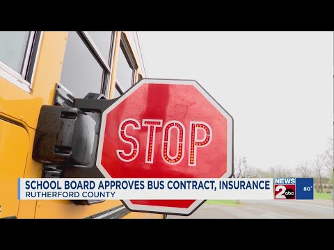 Rutherford County. TN school board approves bus contract, insurance
