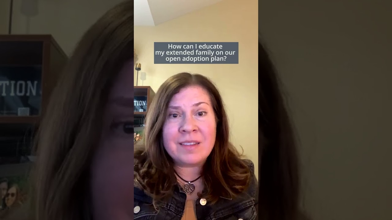 An Adoption Social Worker Explains How Can You Educate Your Family About Open Adoption
