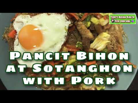 How to make Pancit Bihon at Sotanghon with Pork #pancit #pork #yummy