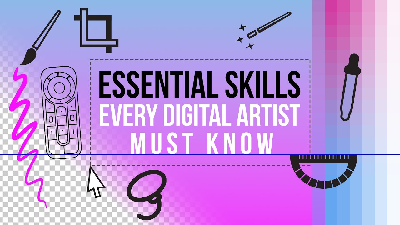 40+ Digital Art Skills You Can Use in ANY Software