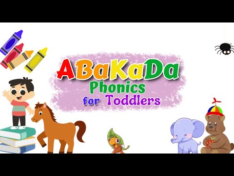 Abakada Phonics 2: Fun and Effective Tagalog Alphabet Learning for Toddlers and preschoolers