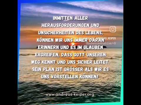 Gott hat den Überblick über unser Leben, selbst wenn wir es manchmal nicht sehen können...