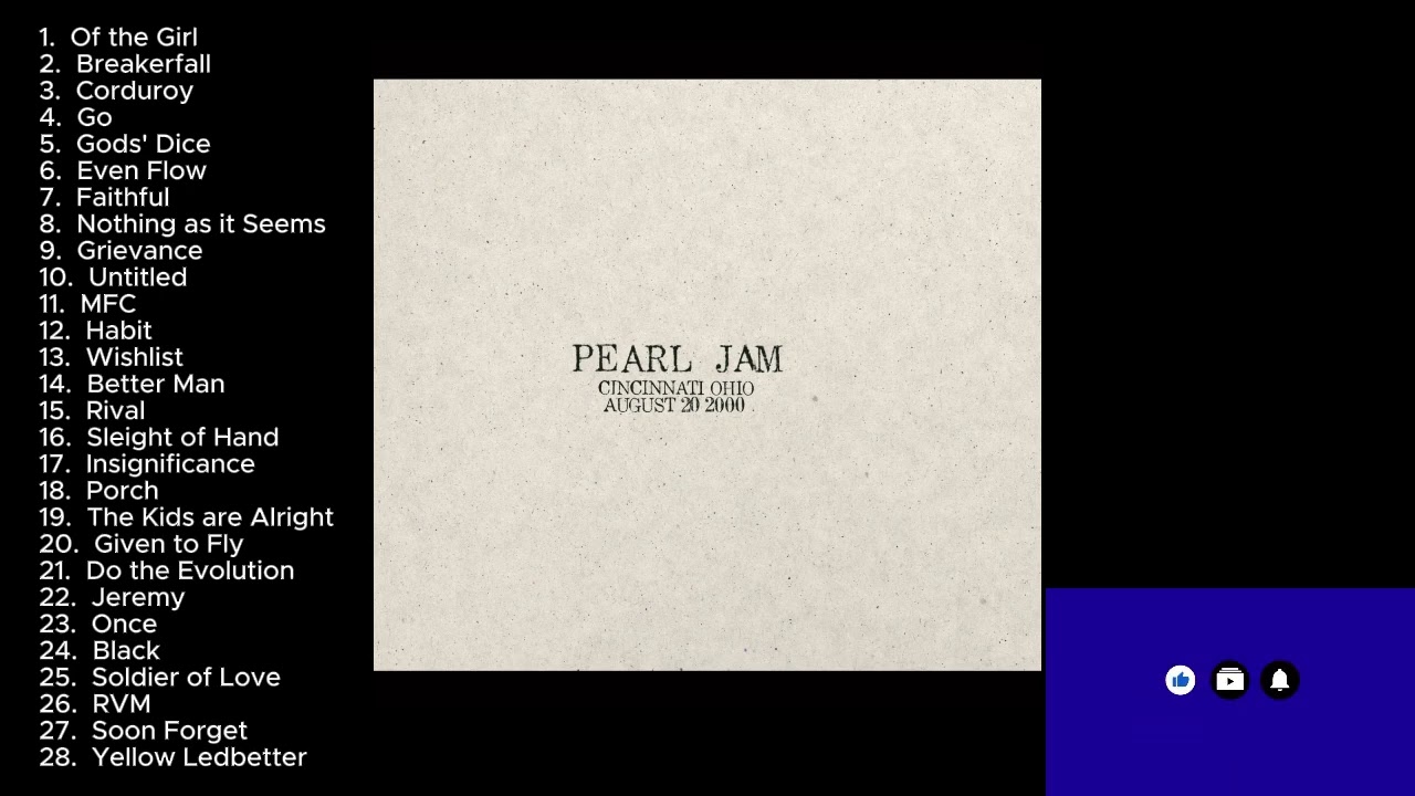 Pearl Jam August 20, 2000 Cincinnati Ohio Full Show LIVE Concert Set 00 Binaural Tour Alternative PJ
