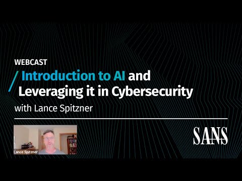 Introduction to AI and Leveraging it in Cybersecurity