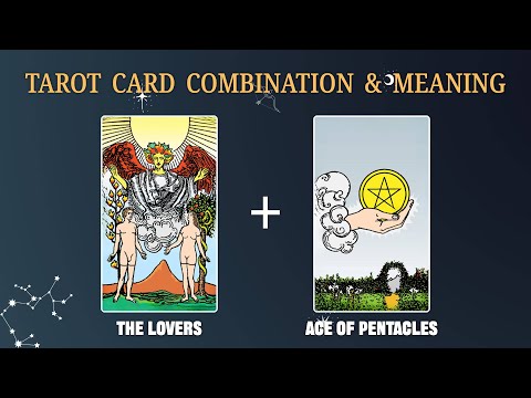 The Lovers & Ace of Pentacles π‘TAROT CARD COMBINATION AND MEANING
