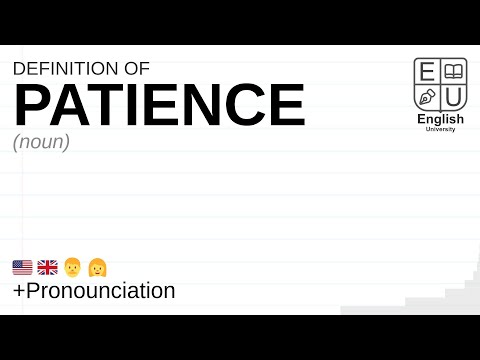 PATIENCE meaning, definition & pronunciation | What is PATIENCE? | How to say PATIENCE