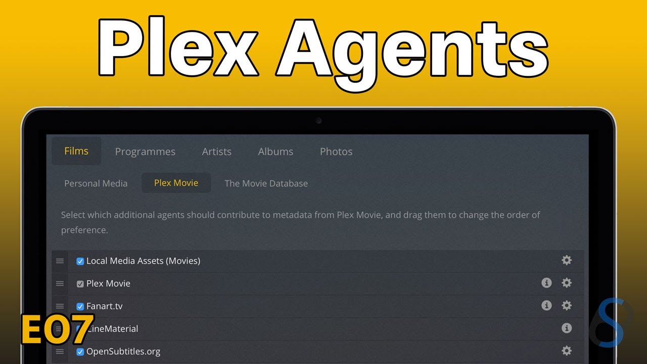 Setting Up Plex Agents - Plex Tutorials - Episode 7