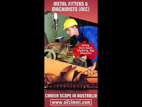 Metal Fitters & Machinists (nec) Career Scope in Australia | Work Hours | Salary | Gender Preference