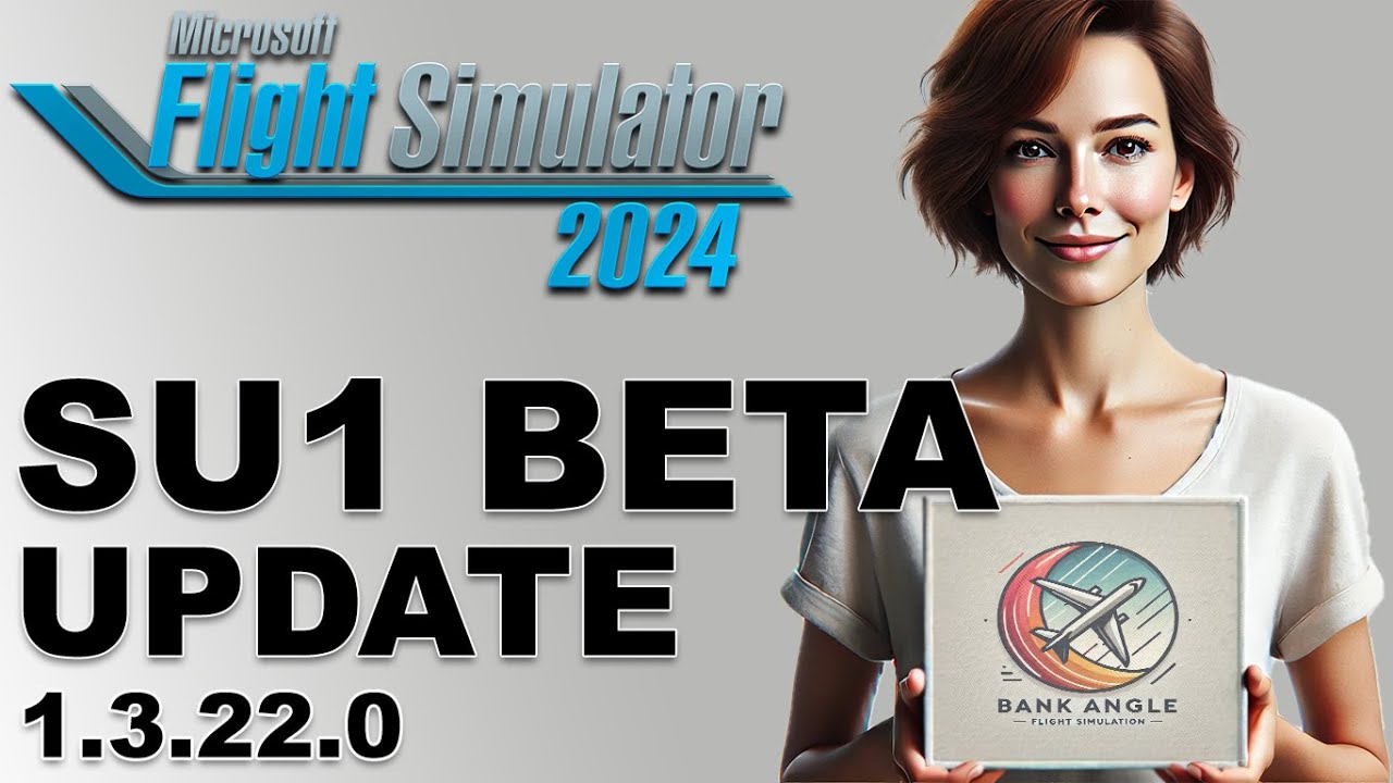 Microsoft Flight Simulator Sim Update 1 Beta Update 1.3.22.0 - Videos ...