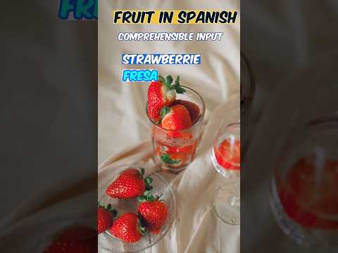 😃 🍓 🍌🍐🍇🥥 Fruits in Spanish | Spanish for Beginners