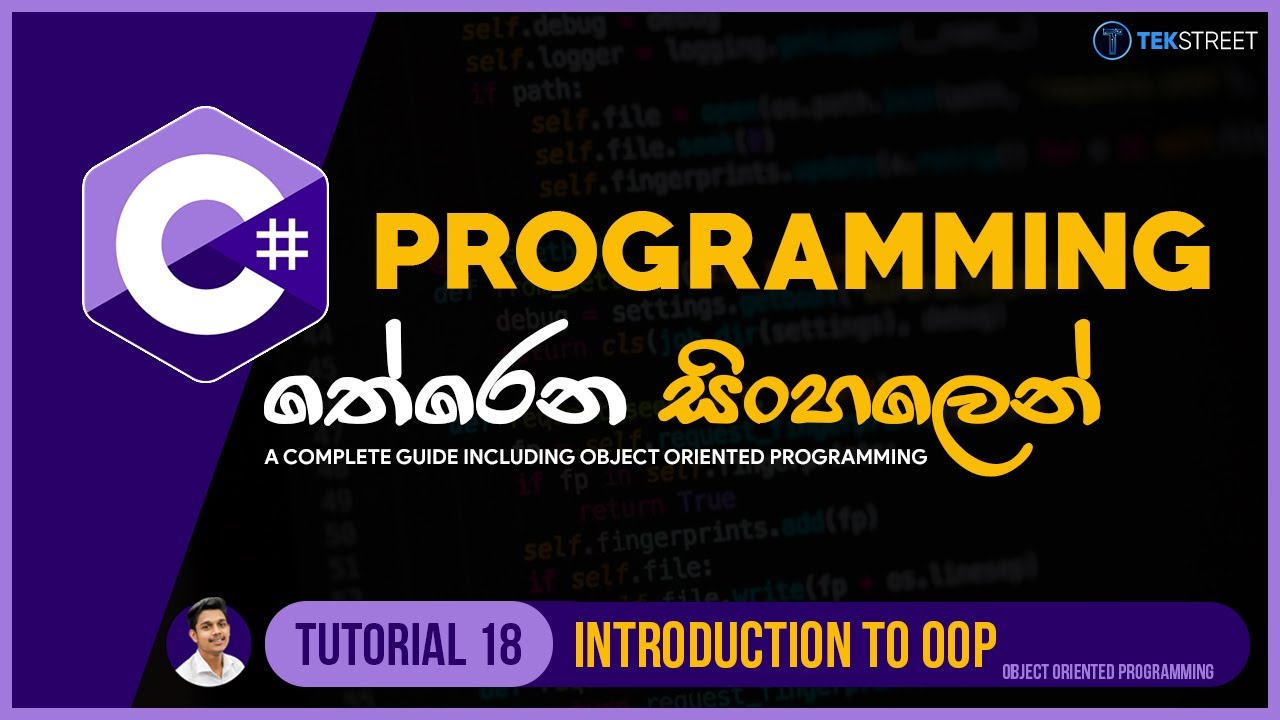 C# Sinhala - Tutorial 18 | Introduction to OOP - Object Oriented Concepts | Programming Sinhala