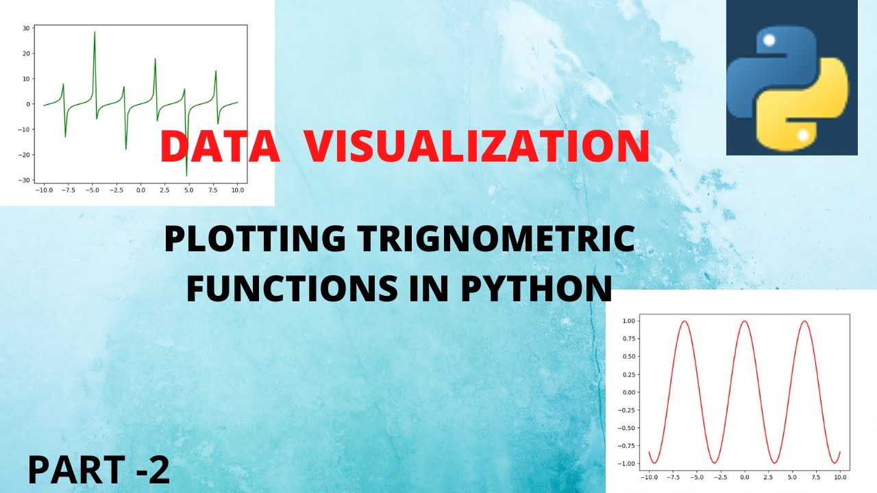 Data Visualization | Matplotlib tutorial -1 How to plot trigonometric functions sin cos in python .