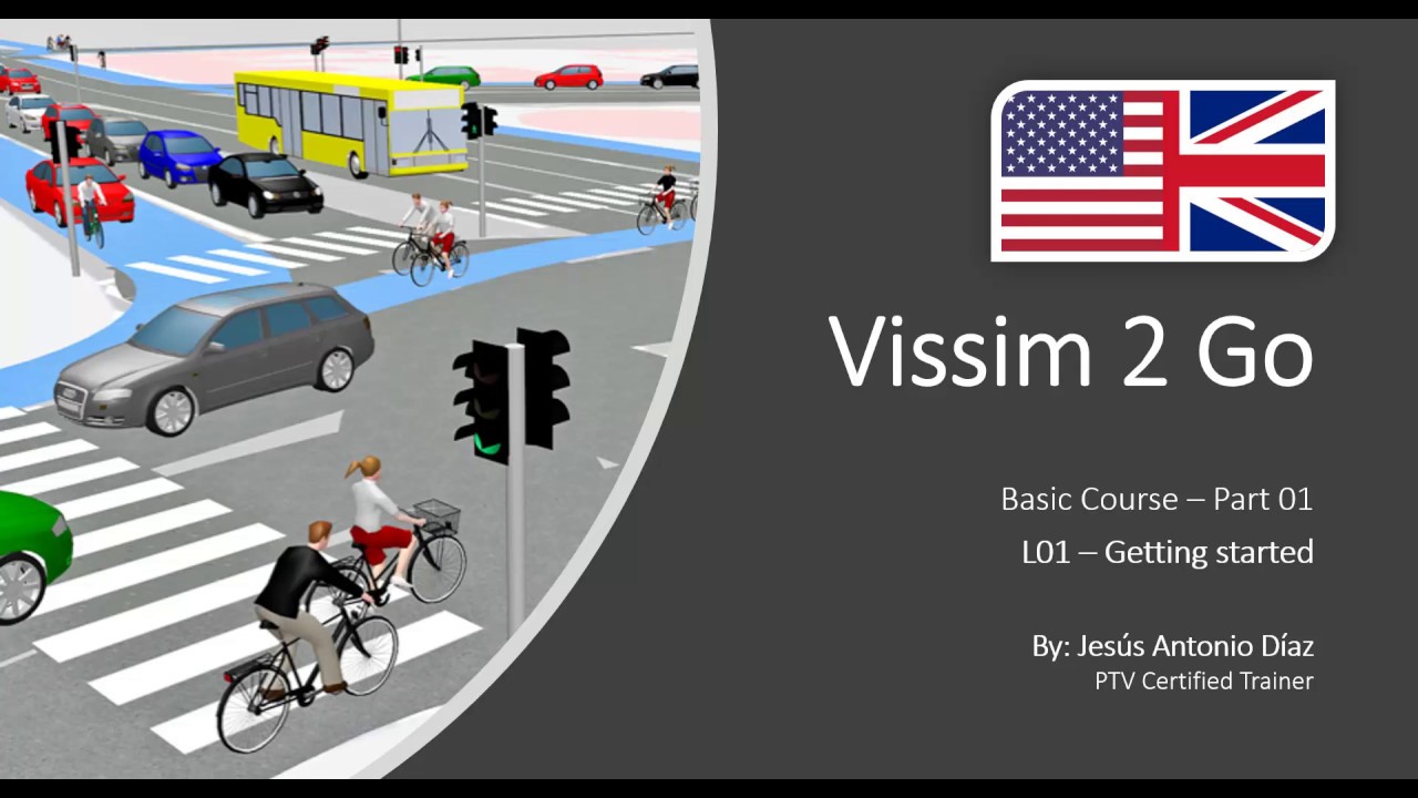 Vissim Tutorial | [01.01] Getting Started | English