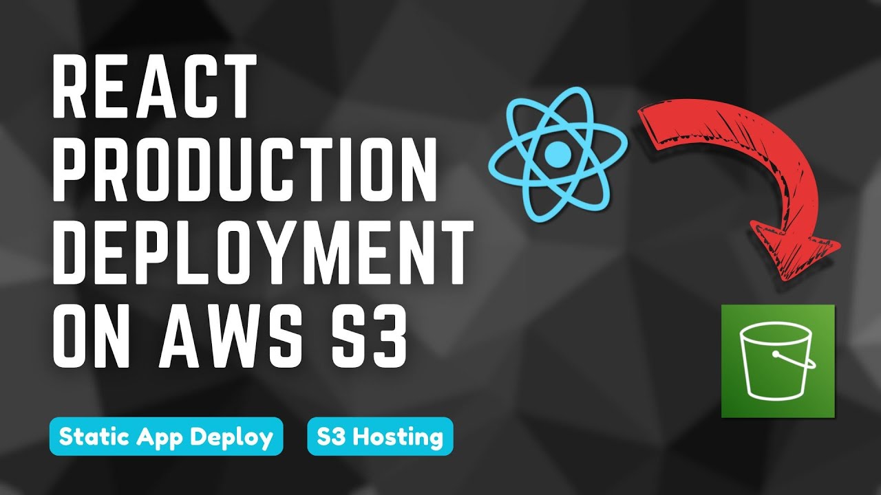 How To Deploy React App To Production Using AWS S3 | React Production Deployment using S3 Bucket