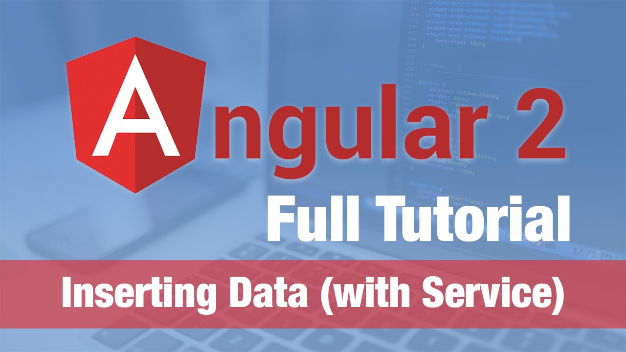 Angular 2 Tutorial (2016) - Inserting Data with Services + More Routing