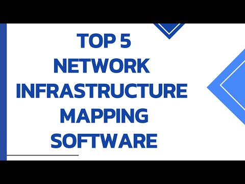 Top 5 Network Infrastructure Mapping Software