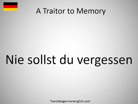 How to say A Traitor to Memory in German?