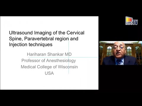 Ultrasound Imaging of the Cervical Spine and Paravertebral Region. Dr. Shankar Hariharan, USA
