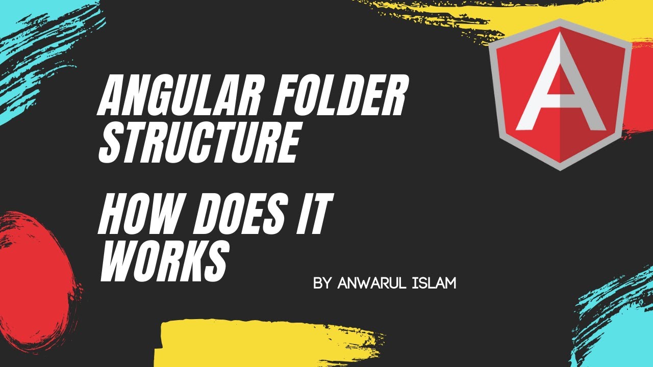 Angular Folder Structure and How does it works | Angular Tutorial