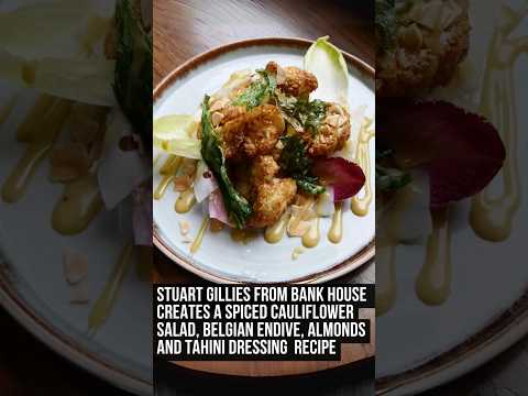 Stuart Gillies plates a Spiced Cauliflower salad, Belgian endive ...