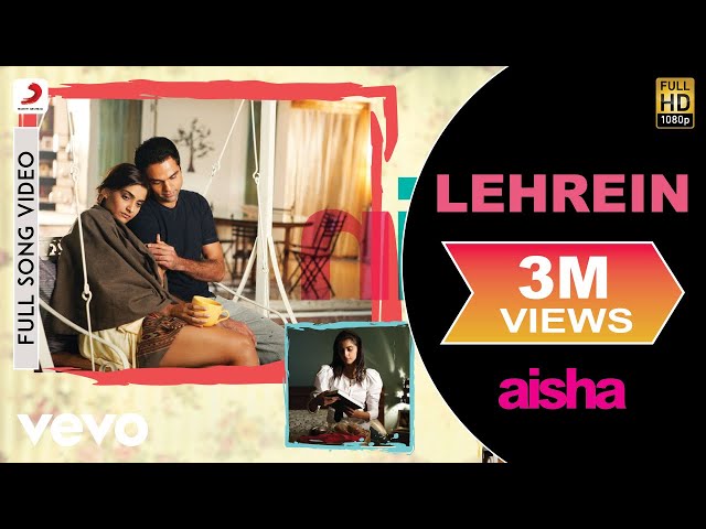 Lehrein Lyrics English Translation - Amit Trivedi | Aisha - LyricsDecoder