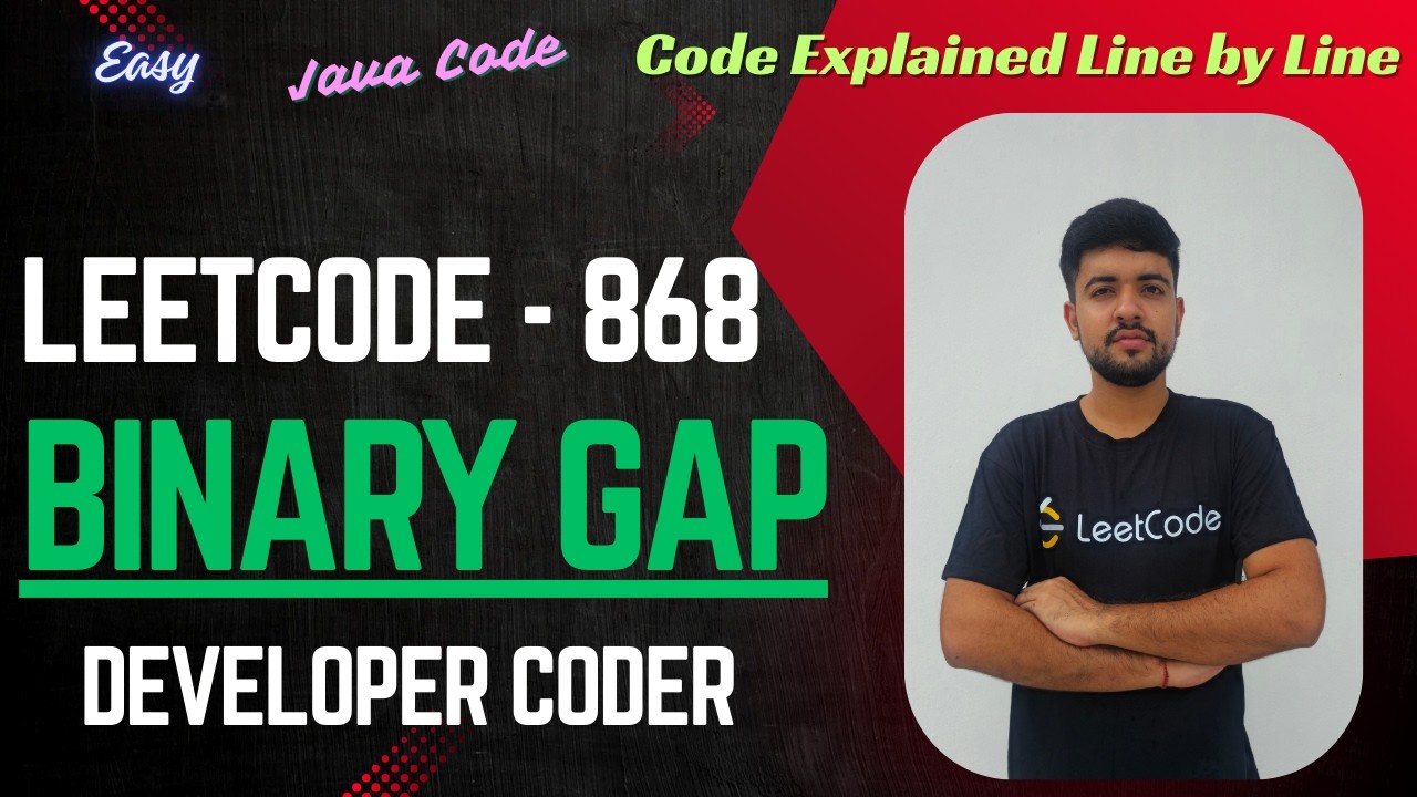 Binary Gap | LeetCode 868 | Java Code | Developer Coder