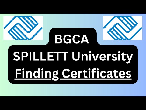 BGCA: In Spillett University: Finding A Completion Certificate