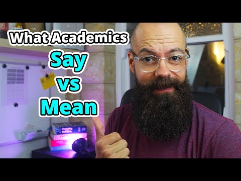 What Academics Say vs What They Mean: The Hidden Messages in Academic Jargon