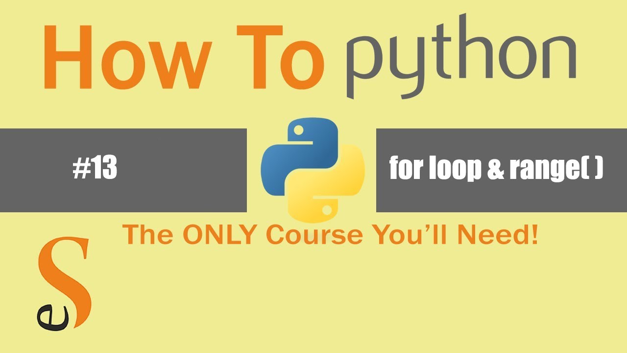 #13  | For Loop | Range() Function | Python | Python For Beginners|