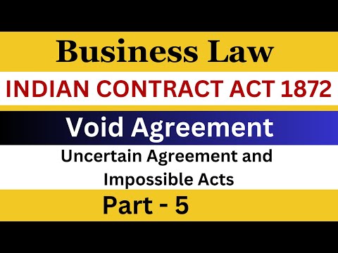 Void Agreement – Uncertain Agreements Video Lecture - Crash Course for Judiciary Exams